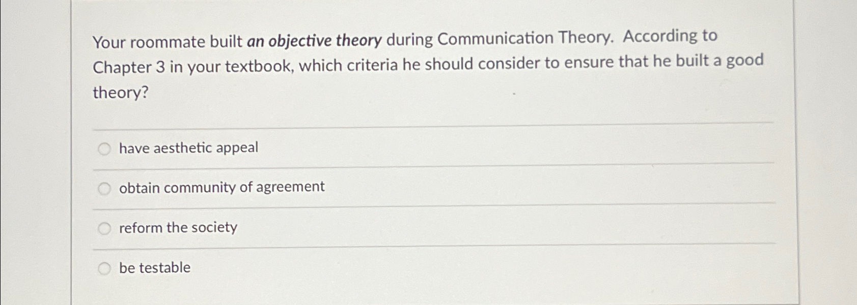 Solved Your roommate built an objective theory during | Chegg.com