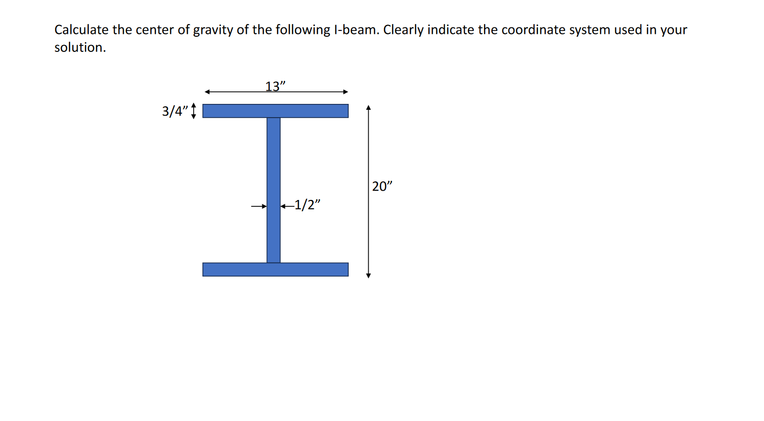 Solved Calculate the center of gravity of the following | Chegg.com