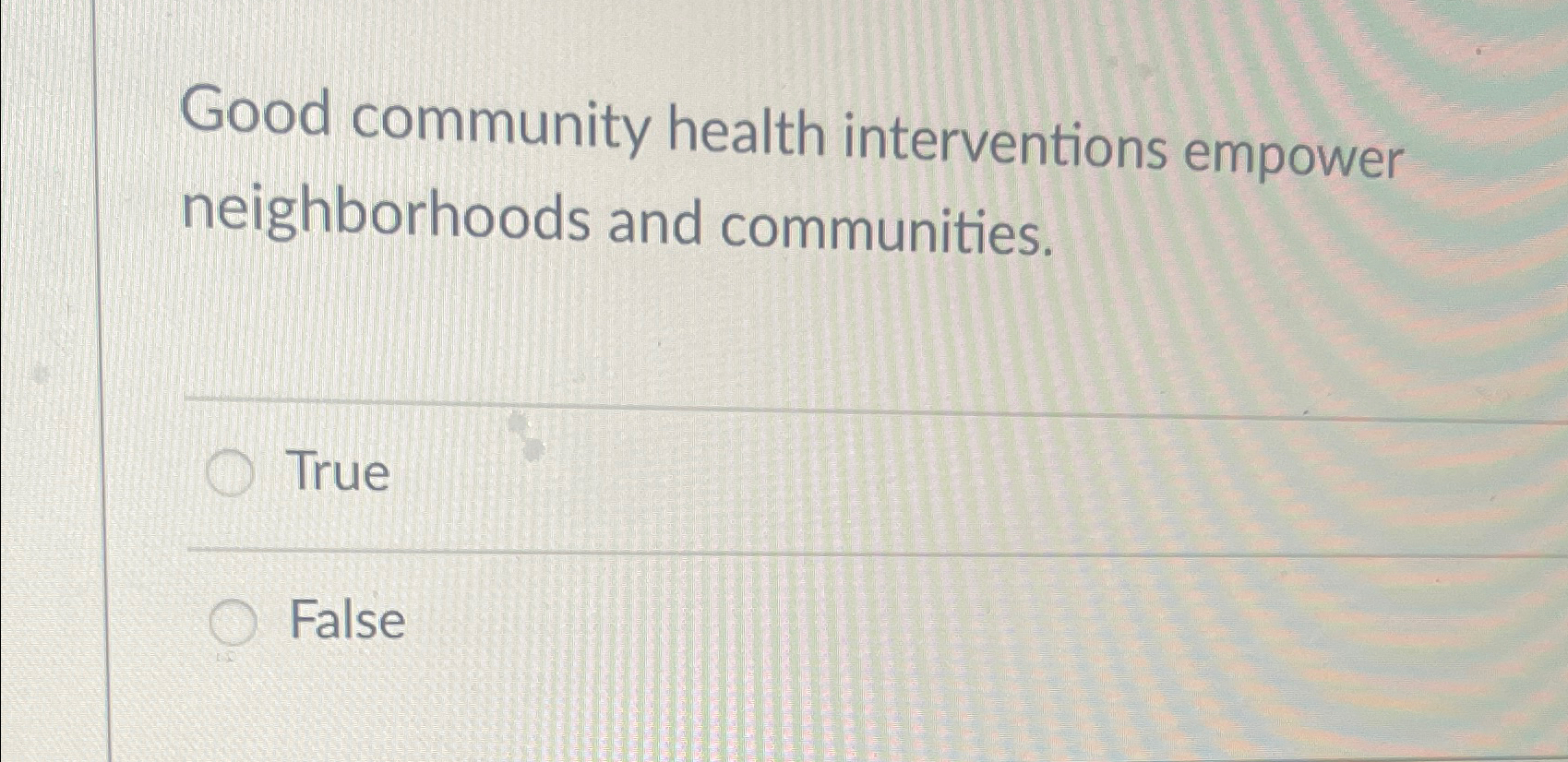 Solved Good community health interventions empower | Chegg.com
