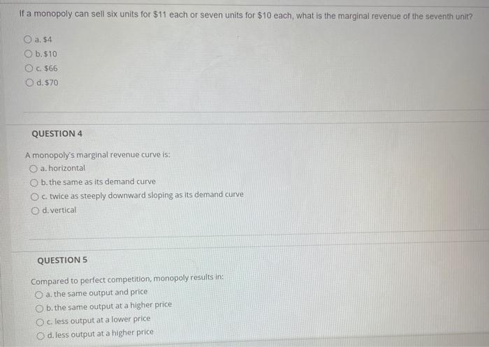 Solved If a monopoly can sell six units for $11 each or | Chegg.com