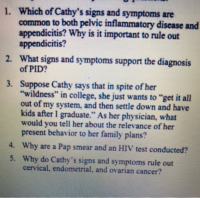 Solved 1. Which of Cathy's signs and symptoms are common to | Chegg.com