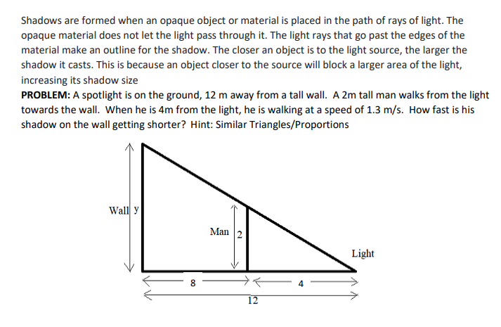 Solved Shadows are formed when an opaque object or material | Chegg.com