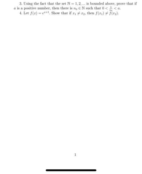 Solved 3. Using the fact that the set N=1,2,… is bounded | Chegg.com