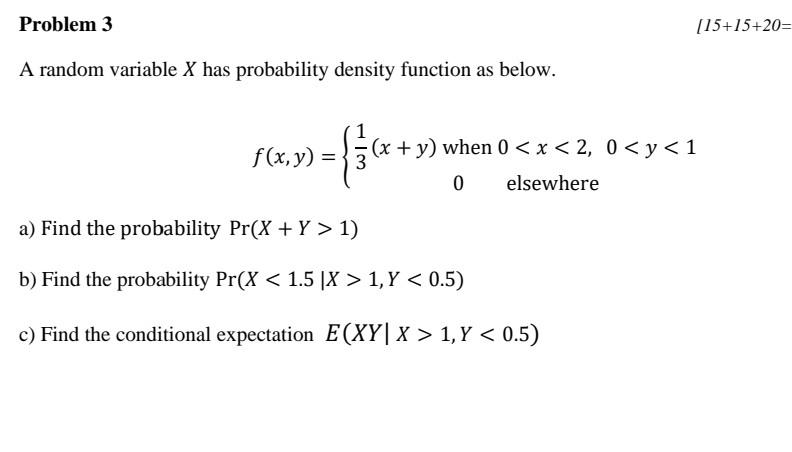 Solved Problem 3 [15+15+20= A random variable X has | Chegg.com Solved Problem 3 [15+15+20= A random variable X has | Chegg.com