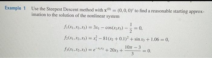 Solved Example 1 Use the Steepest Descent method with x) = | Chegg.com