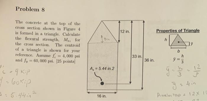Solved Problem 8 12 in. Properties of Triangle The concrete | Chegg.com