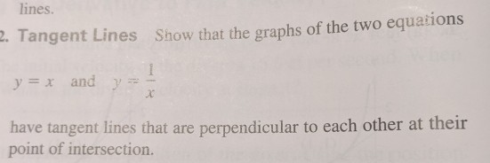 Solved lines. 2. Tangent Lines Show that the graphs of the | Chegg.com