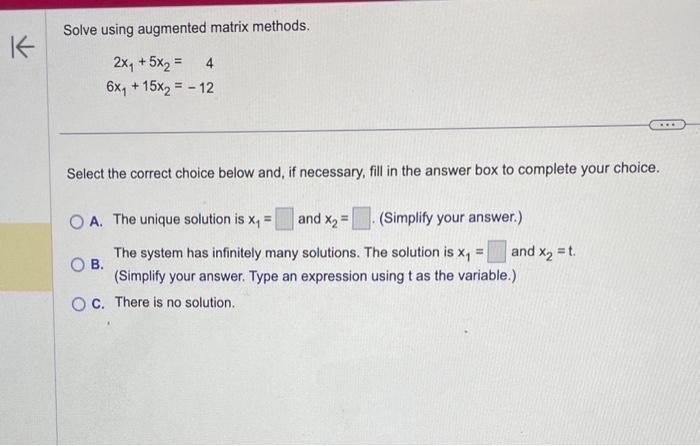Solved Solve using augmented matrix methods. | Chegg.com