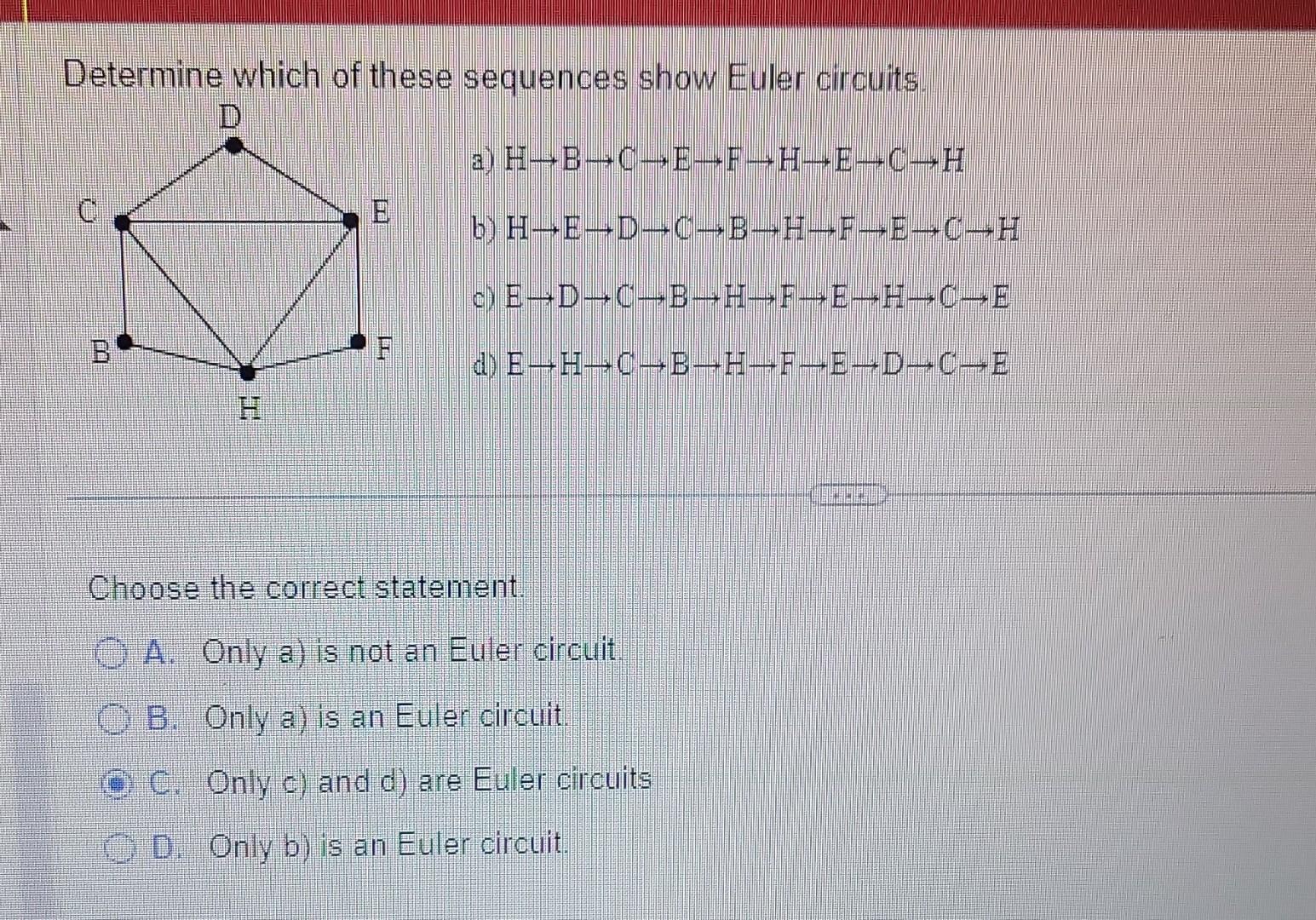 Solved Determine which of these sequences show Euler | Chegg.com