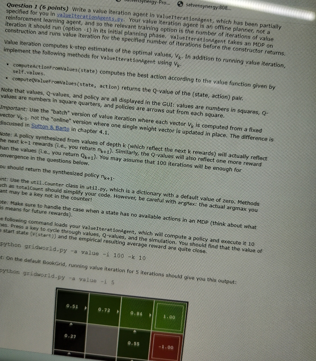 Solved specified for you in valus a value iteration agent in | Chegg.com