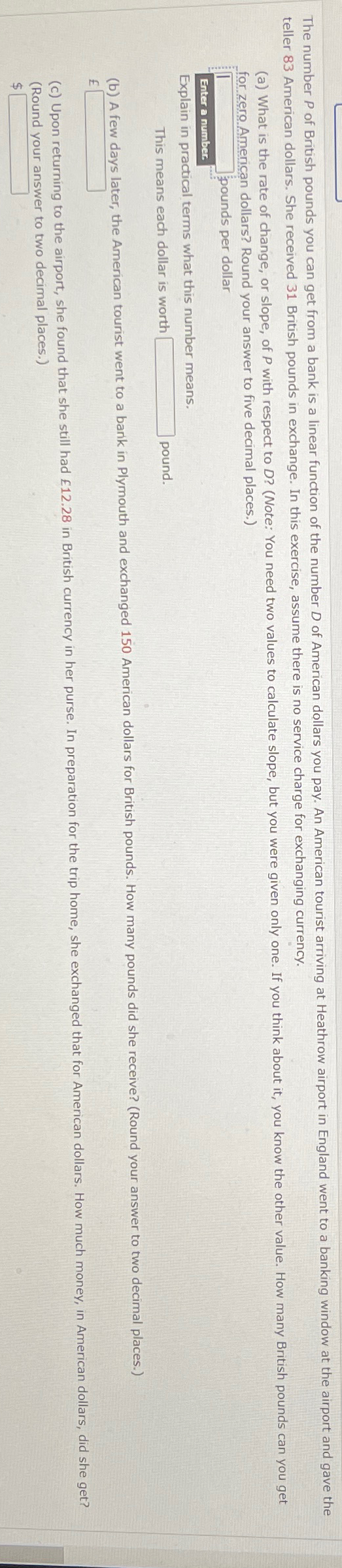 Solved teller 83 ﻿American dollars. She received 31 ﻿British | Chegg.com