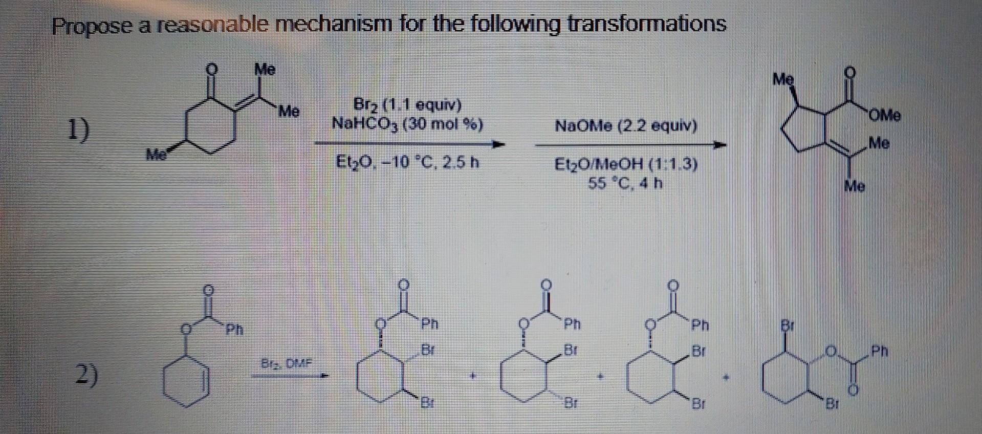 Solved Propose a reasonable mechanism for the following | Chegg.com