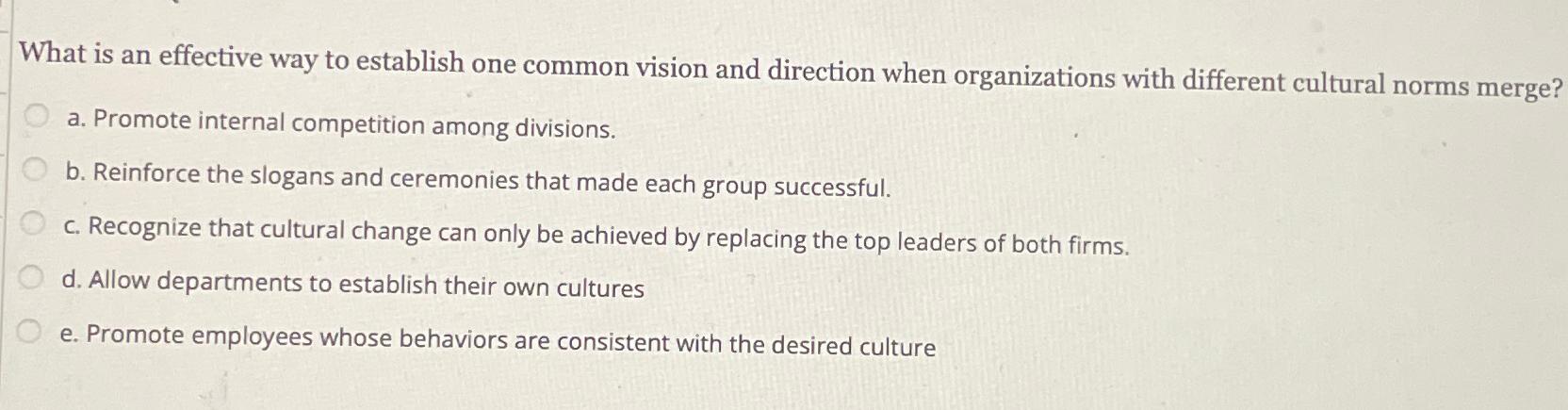 Solved What is an effective way to establish one common | Chegg.com