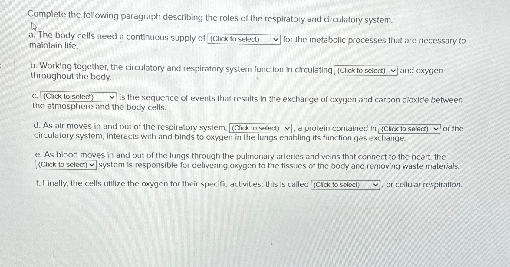 Solved Complete the following paragraph describing the roles | Chegg.com