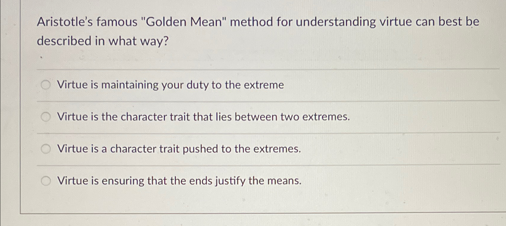 Solved Aristotle's famous "Golden Mean" method for | Chegg.com