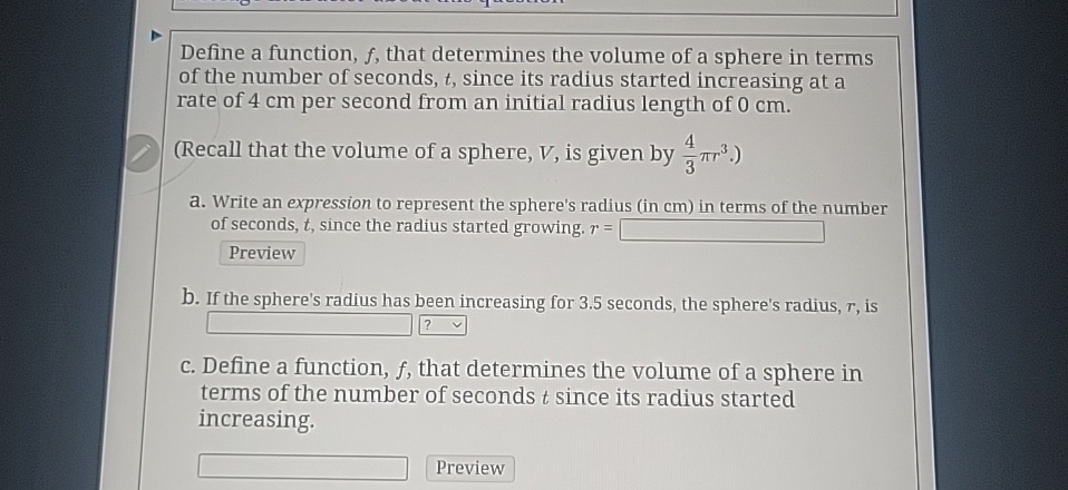 Solved Define a function, f, ﻿that determines the volume of | Chegg.com
