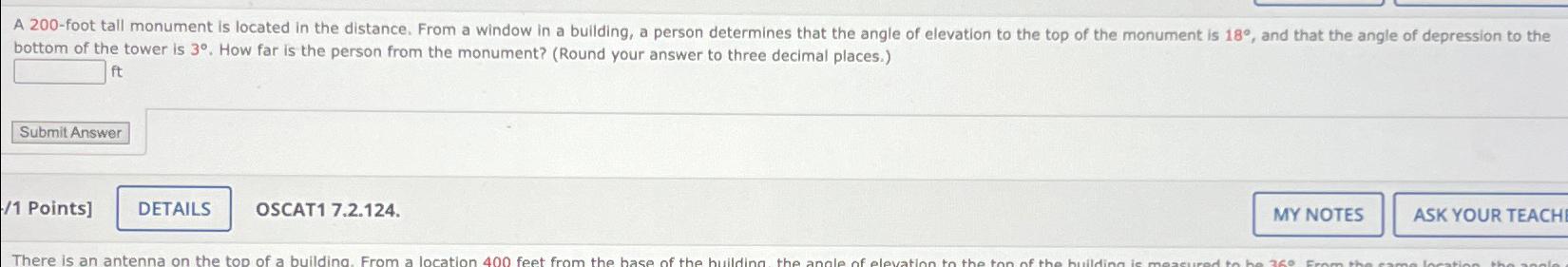 Solved A 200-foot tall monument is located in the distance. | Chegg.com