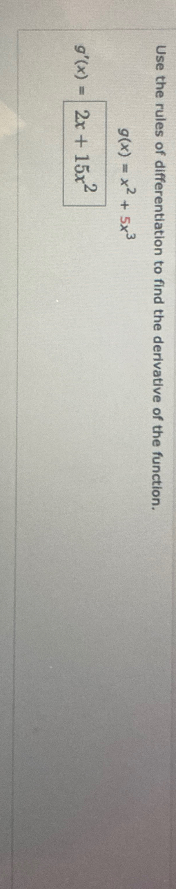Solved Use the rules of differentiation to find the | Chegg.com