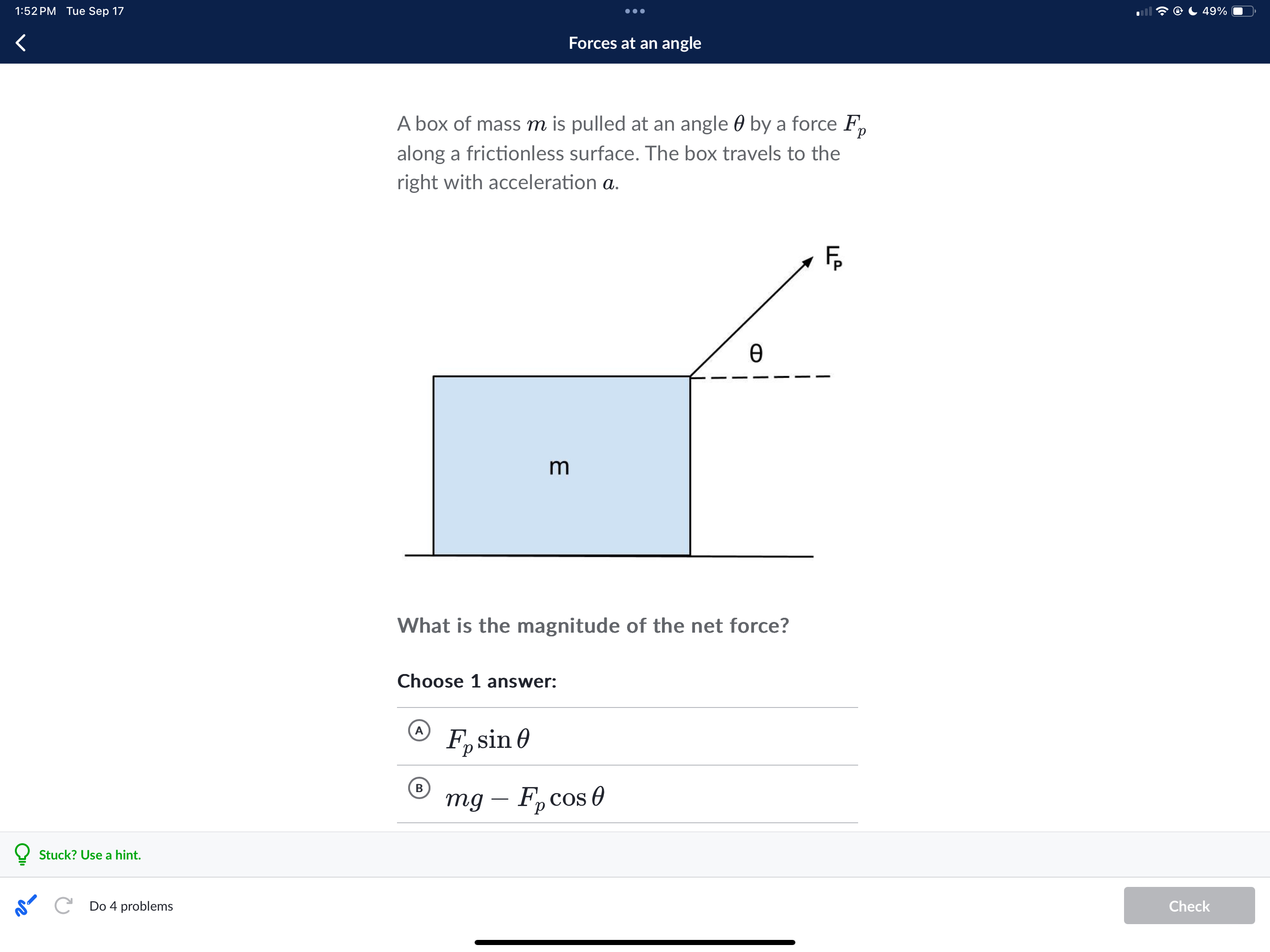 Solved A box of mass m ﻿is pulled at an angle θ ﻿by a force | Chegg.com