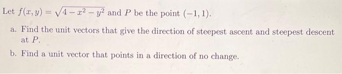 Solved Let \\( f(x, y)=\\sqrt{4-x^{2}-y^{2}} \\) and \\( P | Chegg.com