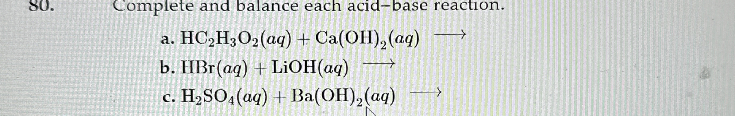 Solved Complete and balance each acid-base | Chegg.com