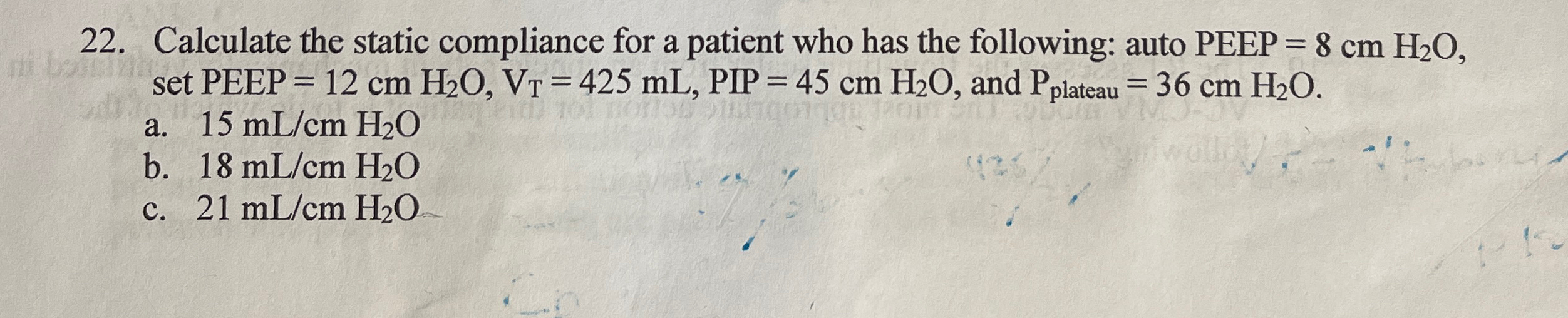 Solved Calculate the static compliance for a patient who has | Chegg.com