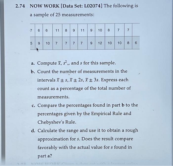Solved 2.74 NOW WORK [Data Set: L02074] The following is a | Chegg.com