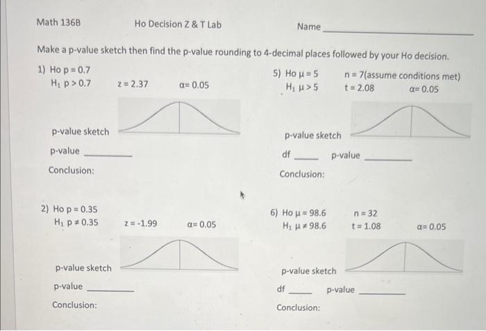 Solved Make a p-value sketch then find the p-value rounding | Chegg.com