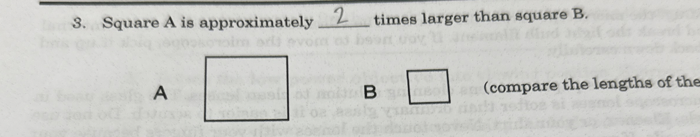 Solved Square A ﻿is approximately q, 2 ﻿times larger than | Chegg.com