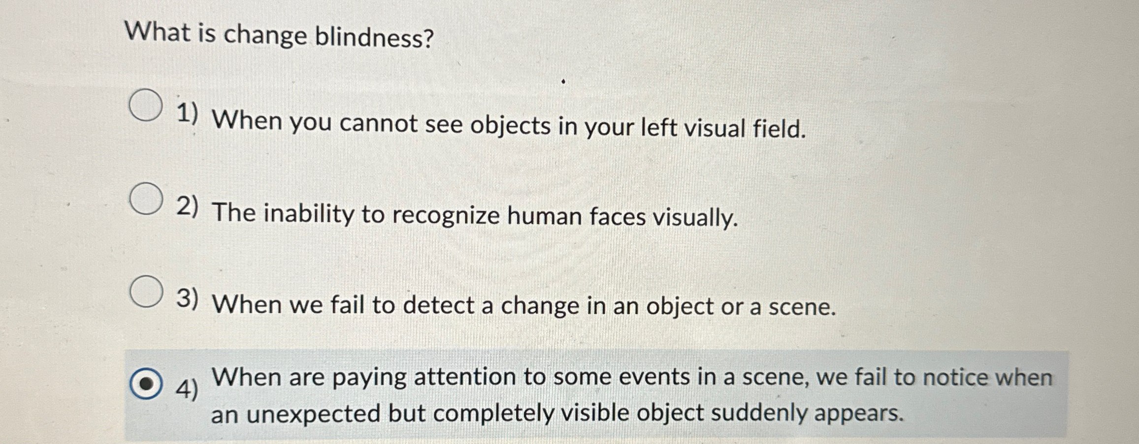 Solved What is change blindness?When you cannot see objects | Chegg.com