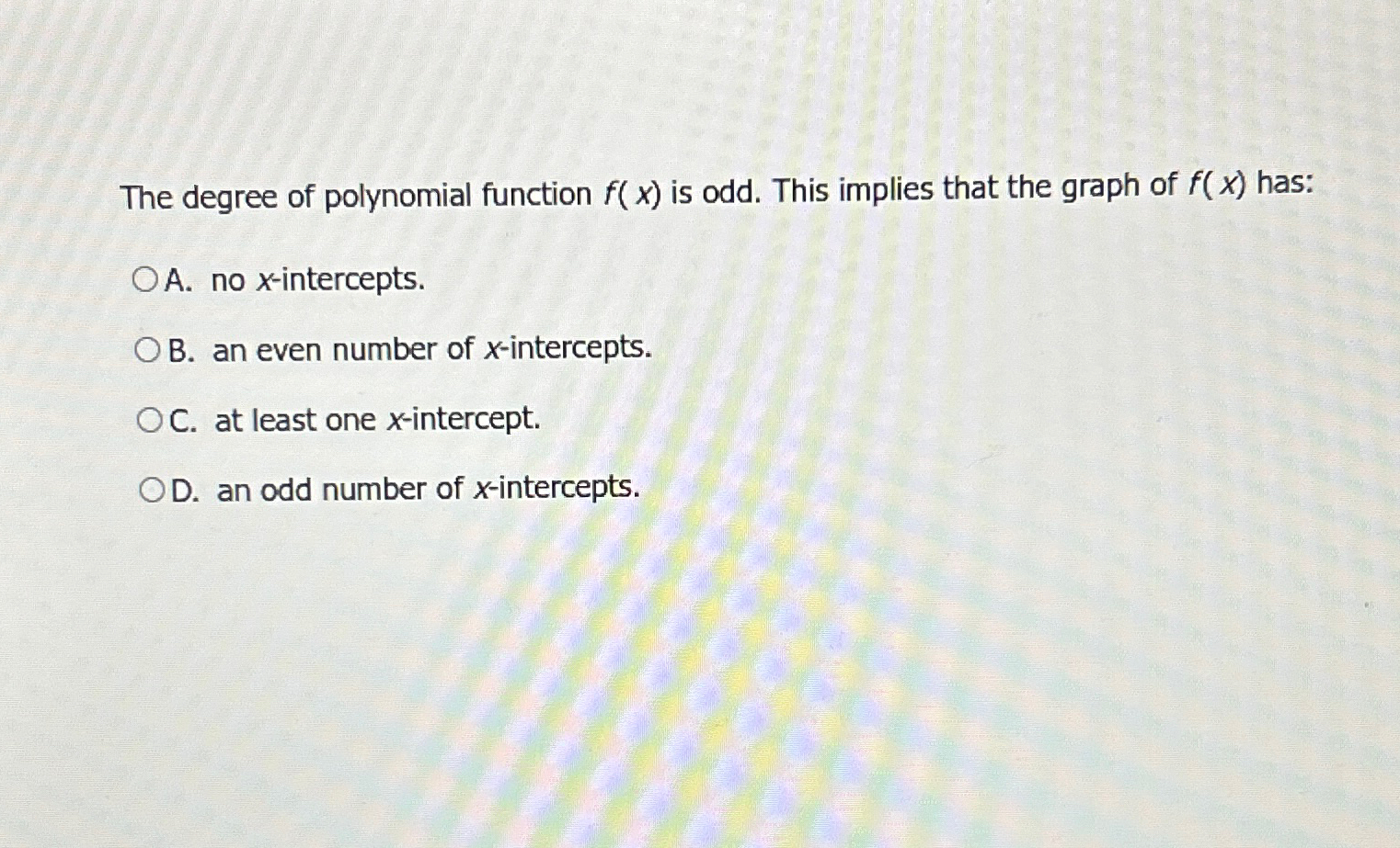 Solved The degree of polynomial function f(x) ﻿is odd. This | Chegg.com
