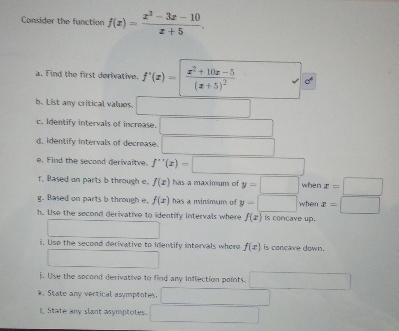 Solved Consider The Function F X X 5x2−3x−10 A Find The
