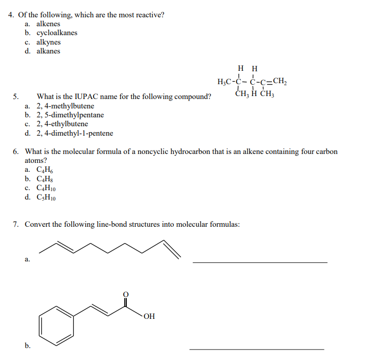Solved Of the following, which are the most reactive?a. | Chegg.com