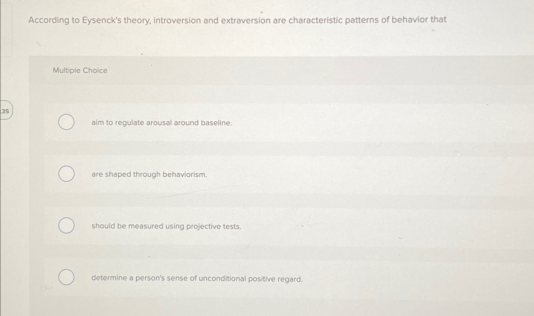 Solved According To Eysenck S Theory Introversion And Chegg