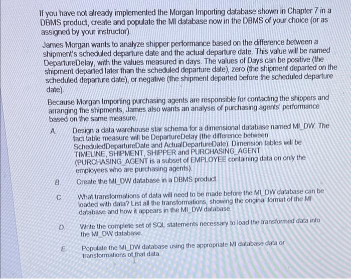 Solved If you have not already implemented the Morgan | Chegg.com