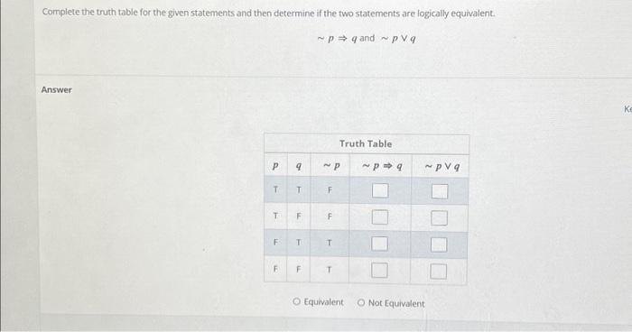 Solved Complete the truth table for the given statements and | Chegg.com