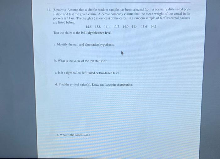 Solved 14. (8 points) Assume that a simple nandom sample has | Chegg.com