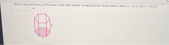 Solved What is the perimeter p of the base of the right | Chegg.com