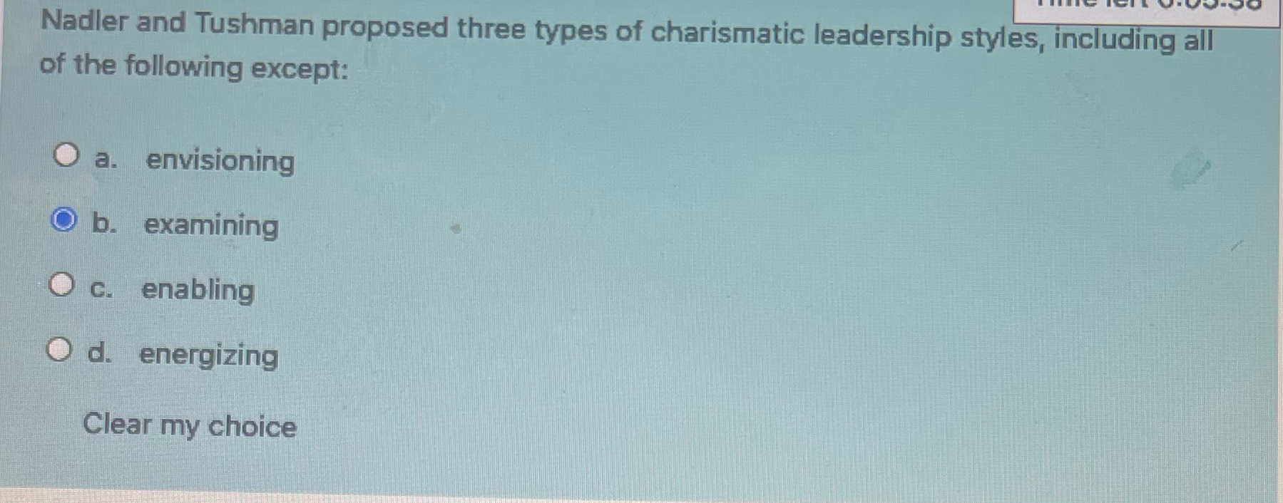 Solved Nadler and Tushman proposed three types of | Chegg.com