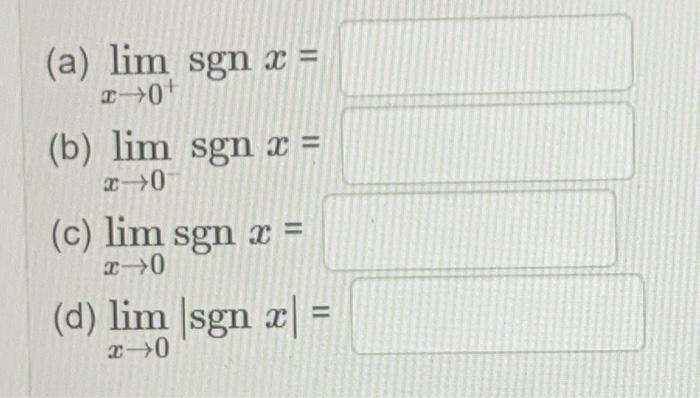 Solved The signum (or sign) function, denoted by sgn, is | Chegg.com