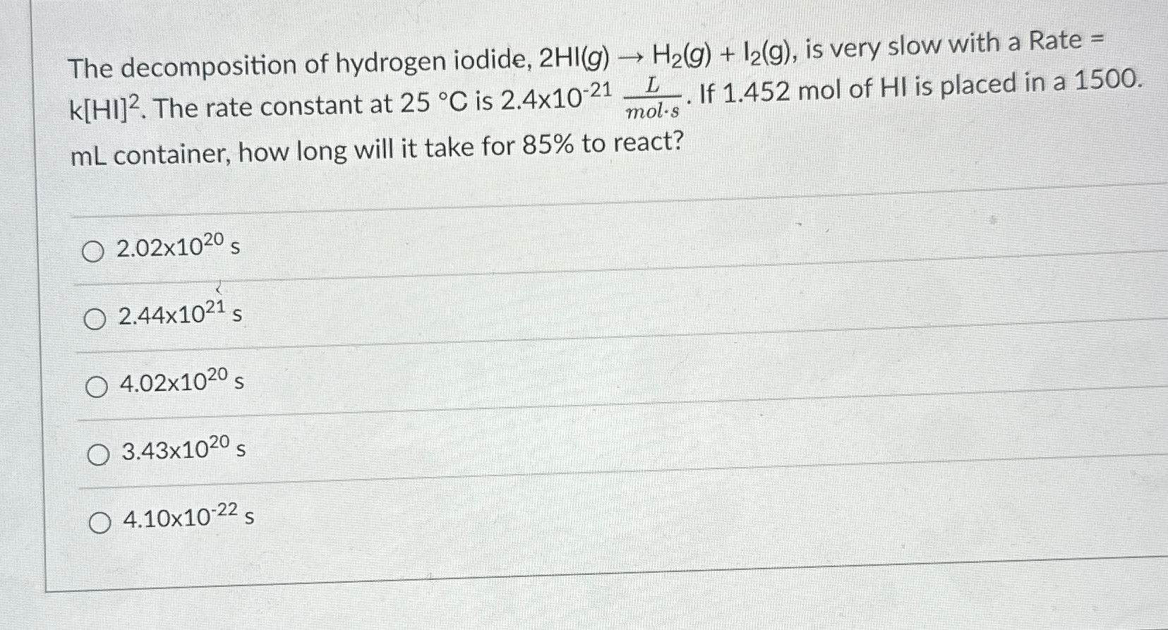 Solved The decomposition of hydrogen iodide, | Chegg.com