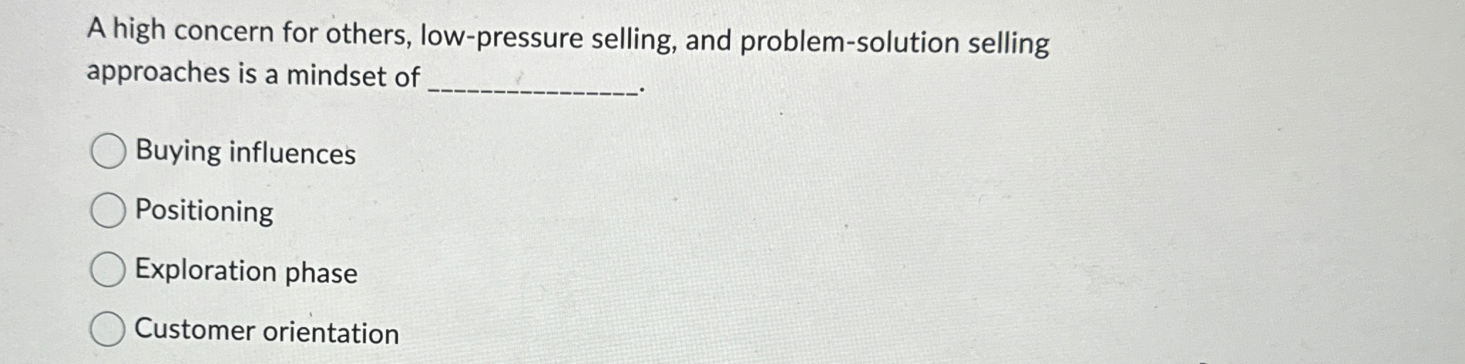 Solved A high concern for others, low-pressure selling, and | Chegg.com