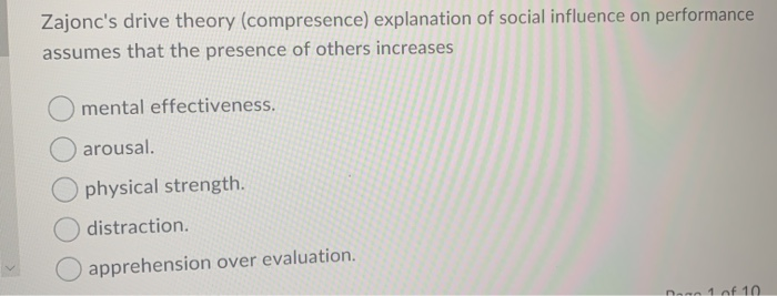 Solved Zajonc's drive theory (compresence) explanation of | Chegg.com