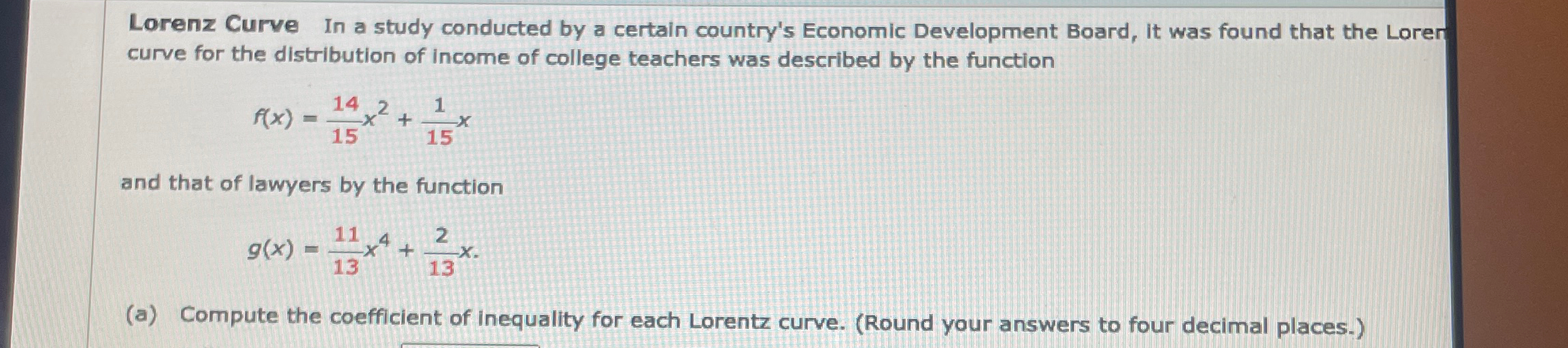 Solved Lorenz Curve In a study conducted by a certain | Chegg.com