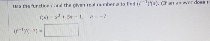 Solved Use the function f and the given real number a to | Chegg.com