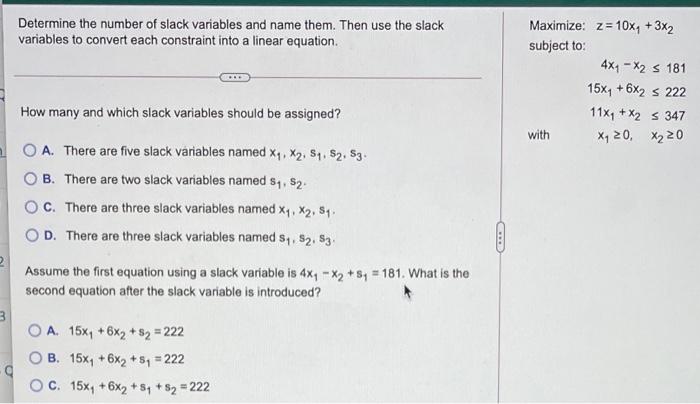 Solved Determine the number of slack variables and name | Chegg.com