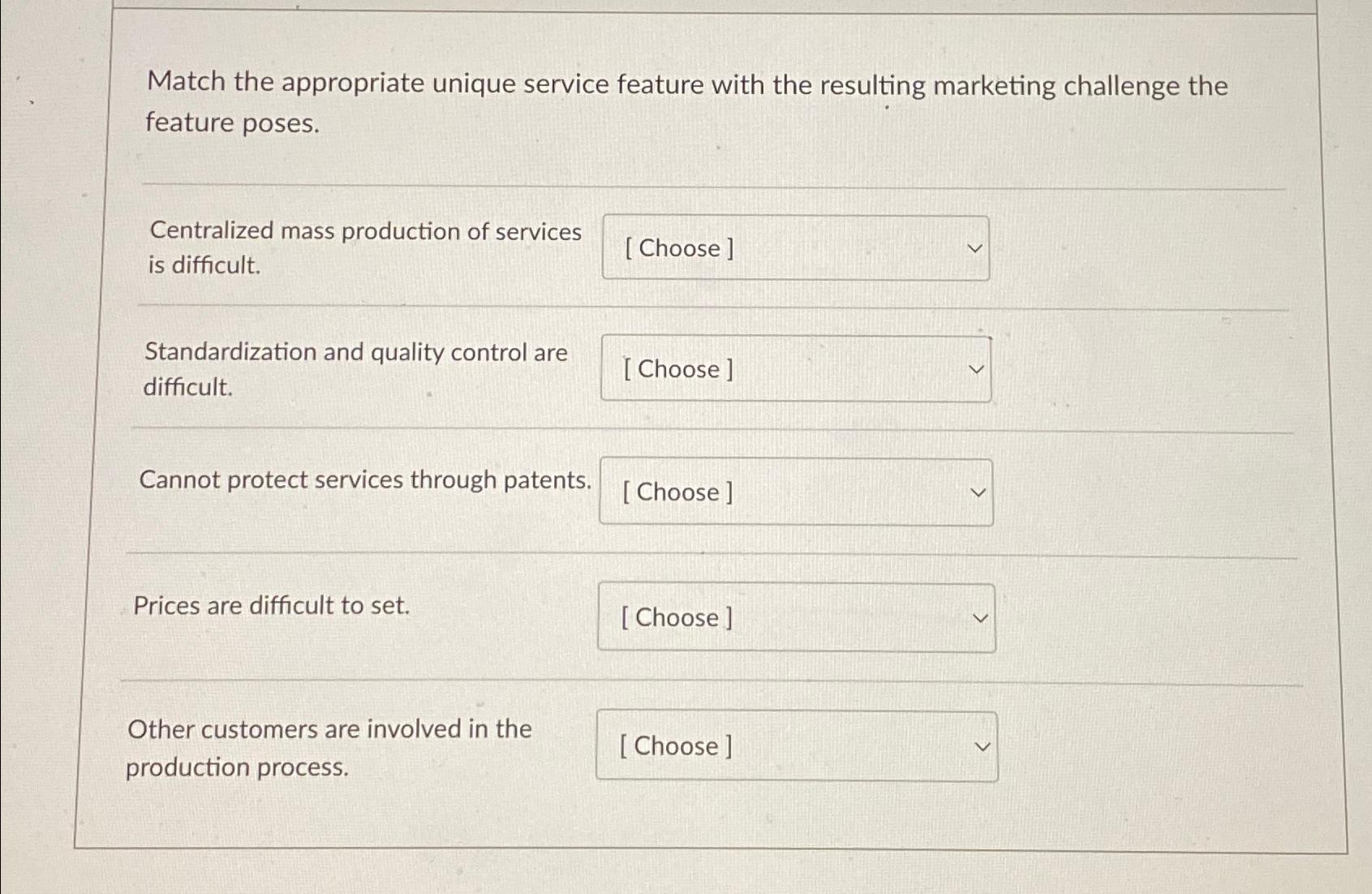 Solved Match the appropriate unique service feature with the | Chegg.com