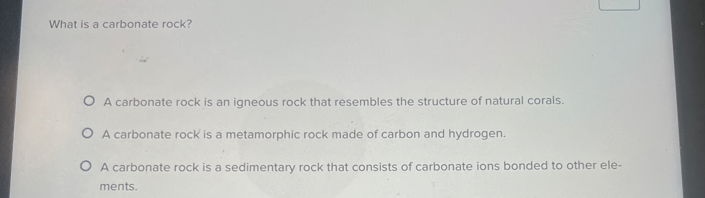 Solved What is a carbonate rock?A carbonate rock is an | Chegg.com