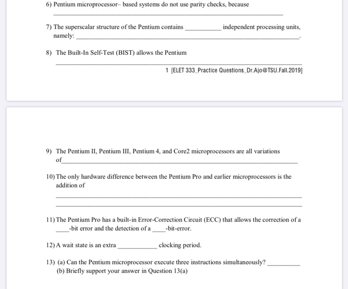 Solved 6) Pentium microprocessor-based systems do not use | Chegg.com