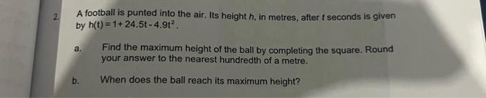 Solved A football is punted into the air. Its height h, in | Chegg.com